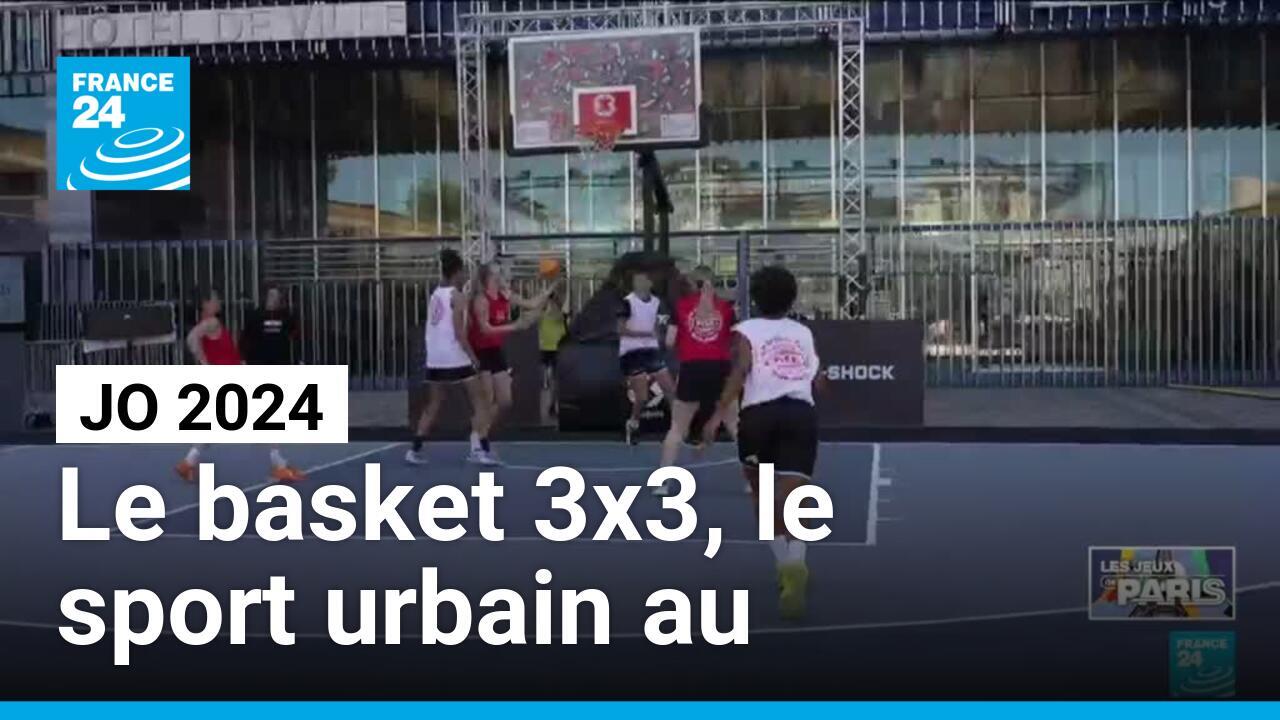 JO 2024 : le basket 3x3, le sport urbain à nouveau au programme olympique - France 24